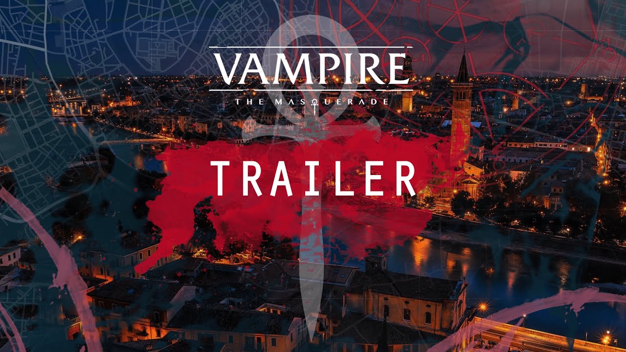 Vampire the Masquerade V5 - Verona By Night - TRAILER - YouTube