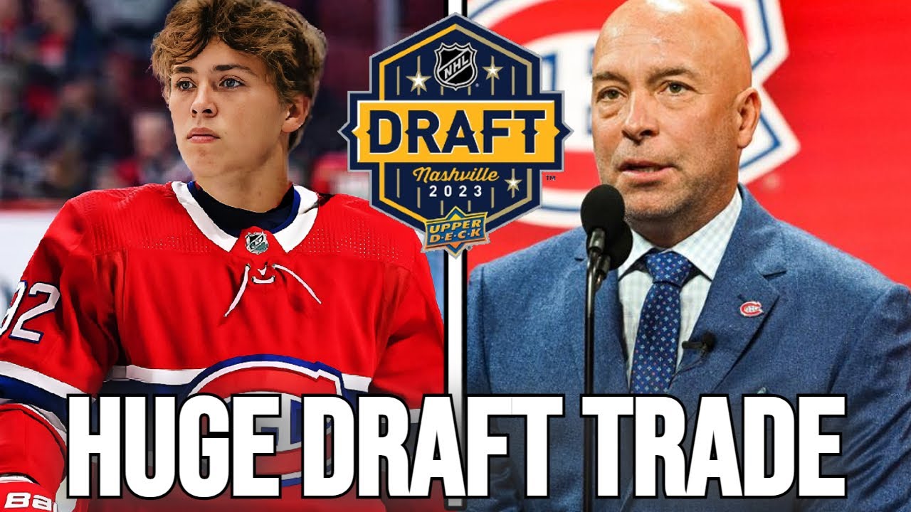 HABS TRADE FOR 4TH OVERALL TO DRAFT WILL SMITH ?? MONTREAL CANADIENS ...