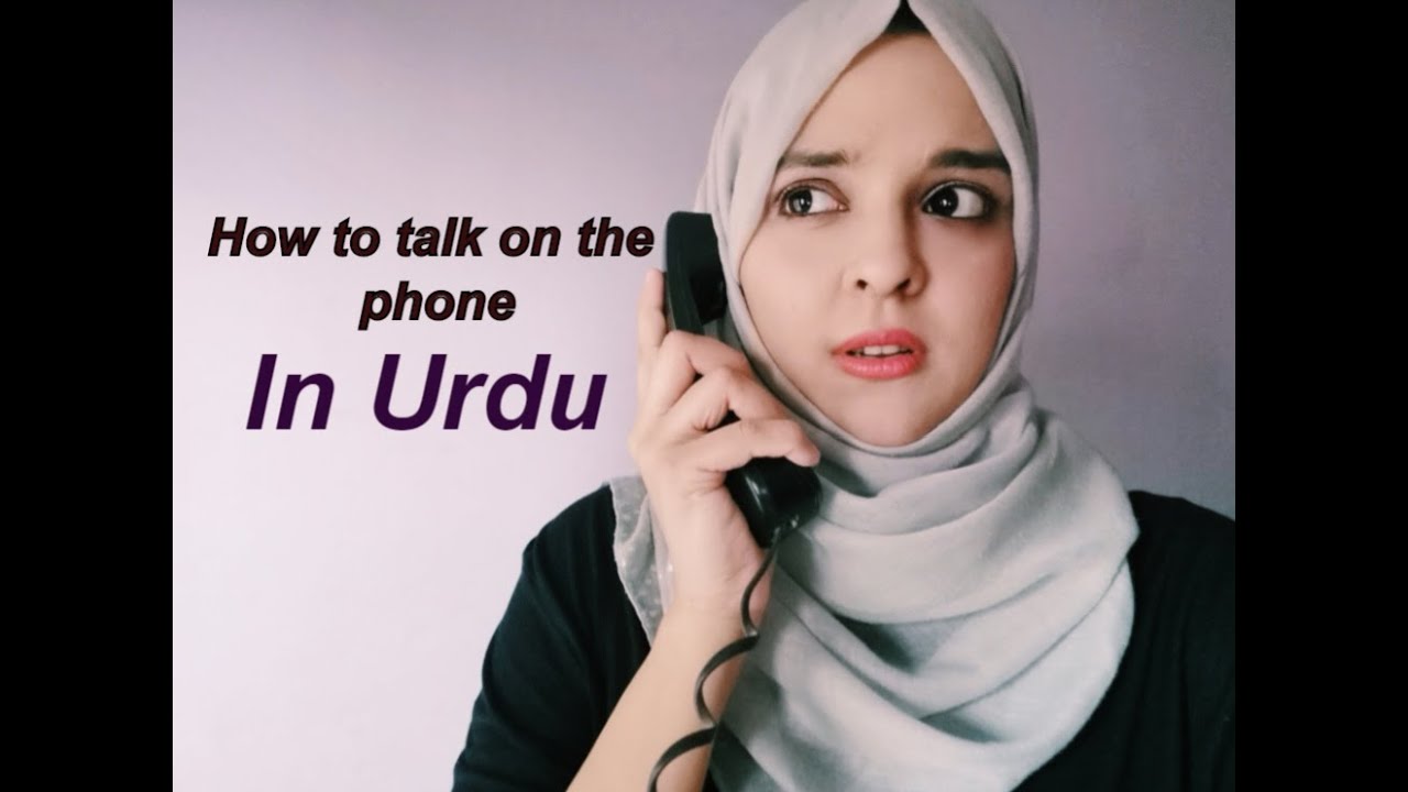 Talk on phone/Zoom/Skype in Urdu || Formal and informal situations ...