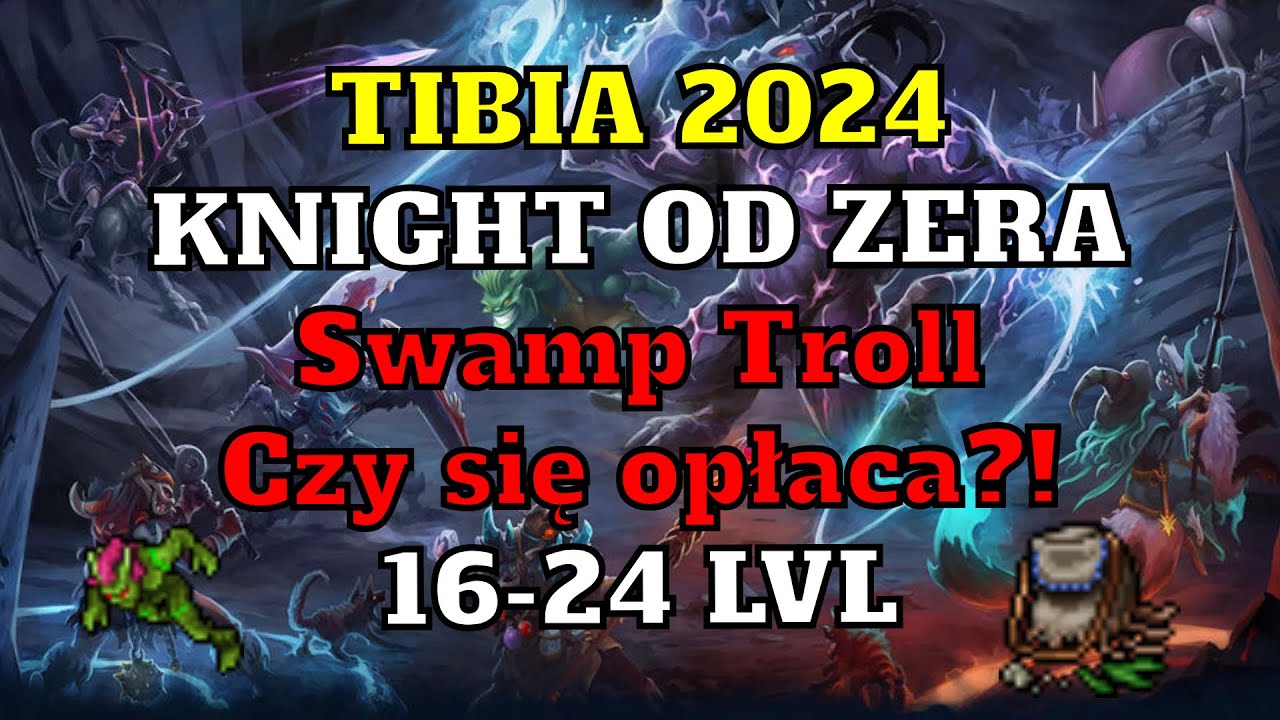[Tibia Poradnik 2024] - #4 Knight od ZERA - Swamp Troll Czy się opłaca ...
