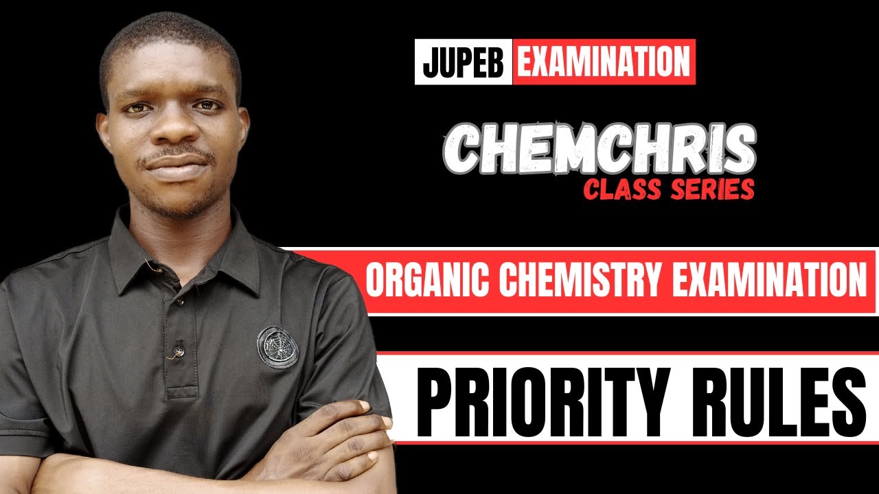 PRIORITY RULE In Organic Chemistry -|JUPEB EXAMINATION| - E/Z ISOMERISM ...