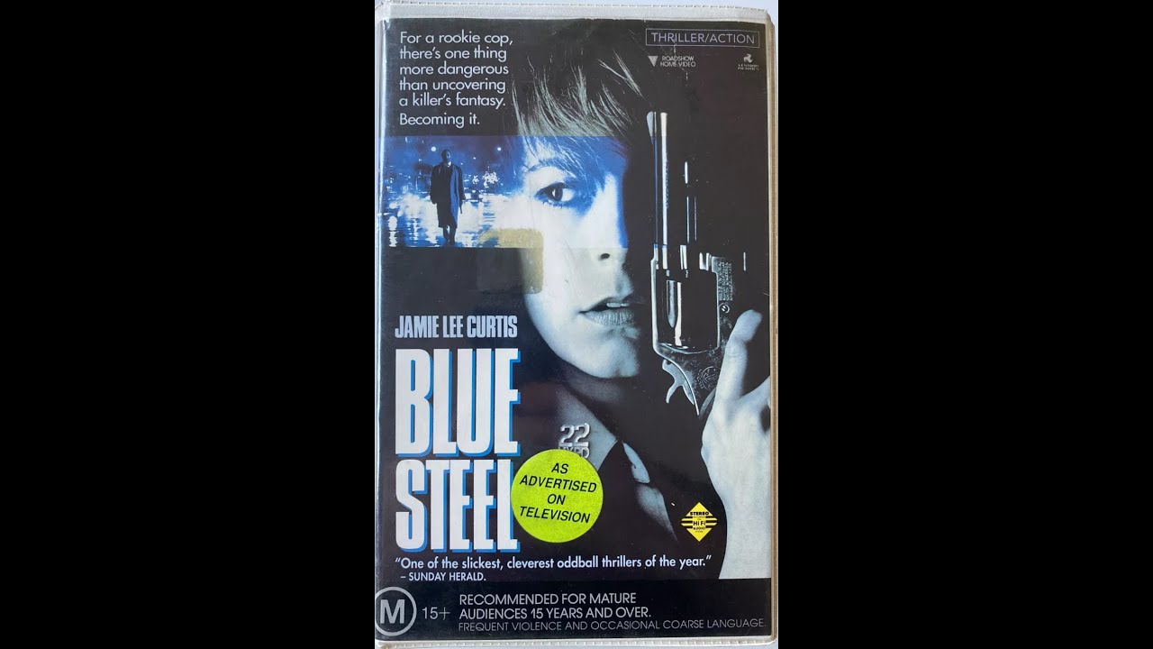 Blue Steel Australian VHS Opening (Roadshow) 1991 - YouTube
