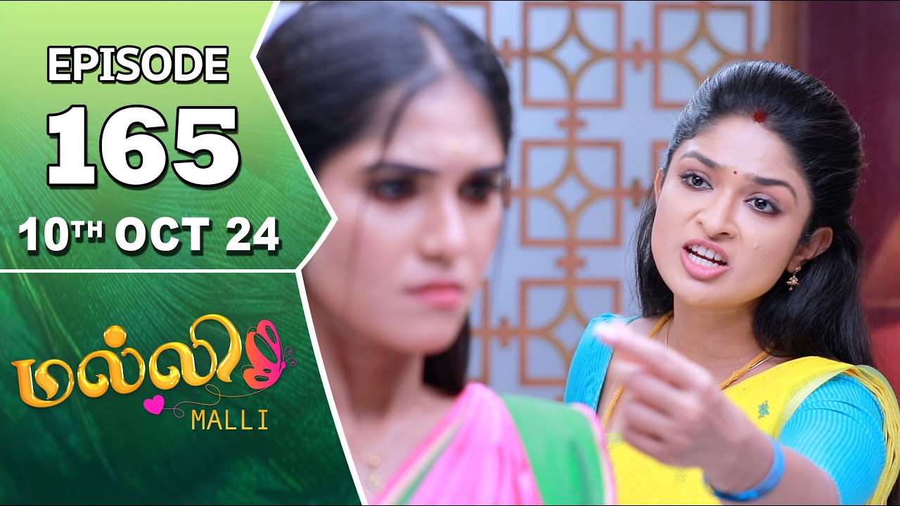 Malli Serial | Episode 165 | 10th Oct 2024 | Nikitha | Vijay | Saregama ...