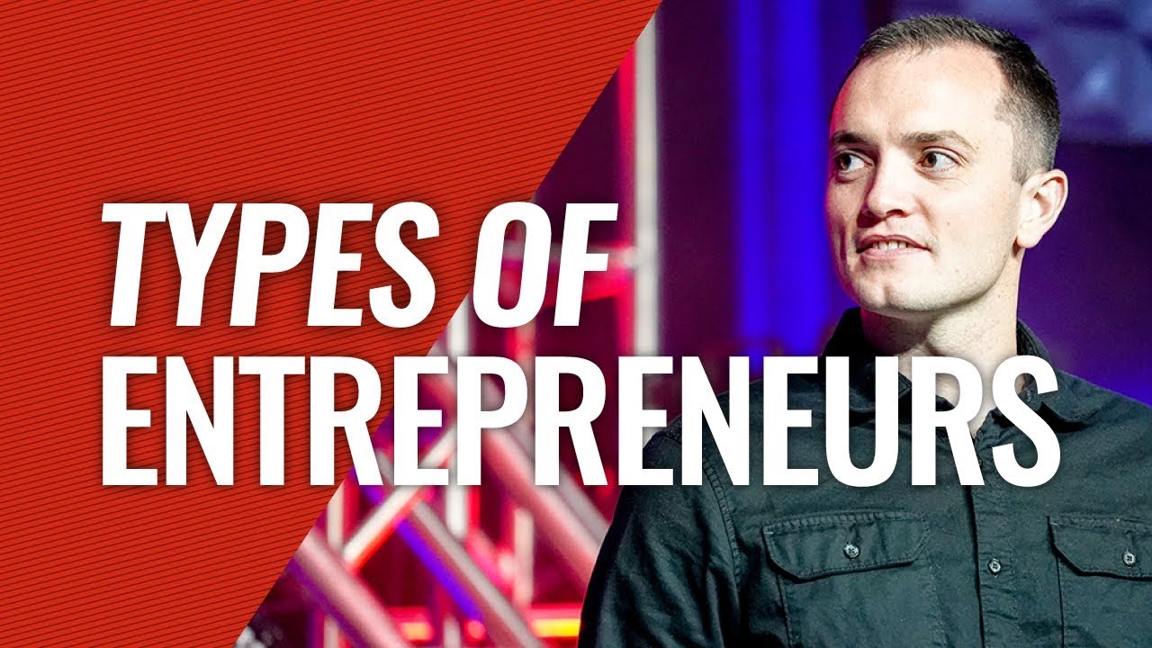 Types of Entrepreneurs - Episode 266 - YouTube