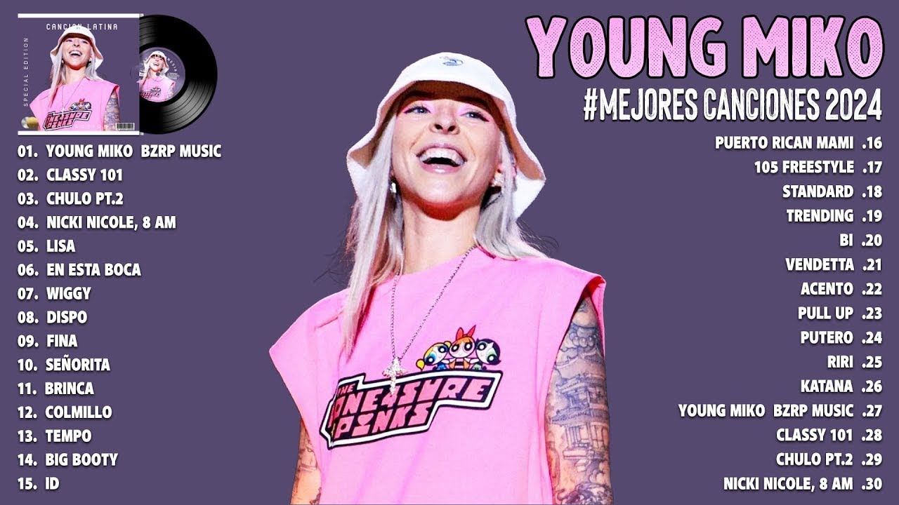 Young Miko Mix Exitos 2024 - Mejor Canción Young Miko - album Más ...