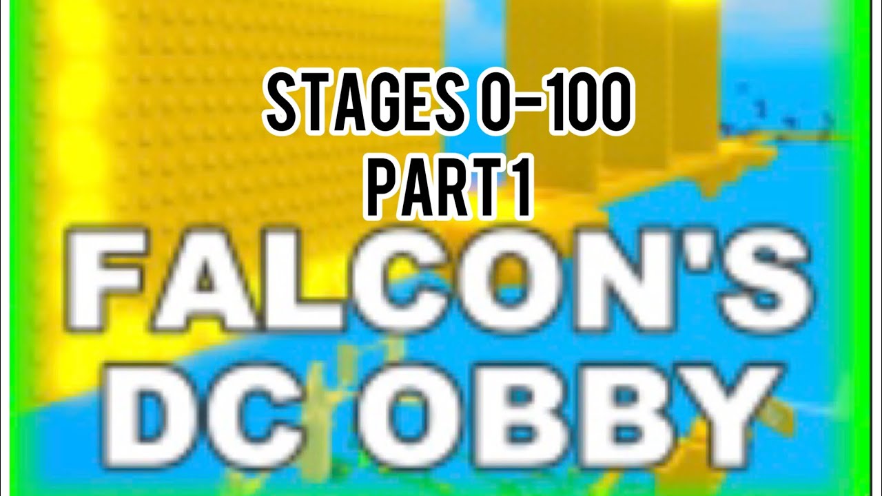 [DCO] Falcon’s Difficulty Chart Obby Stages 0-100 Part 1 (Roblox) - YouTube