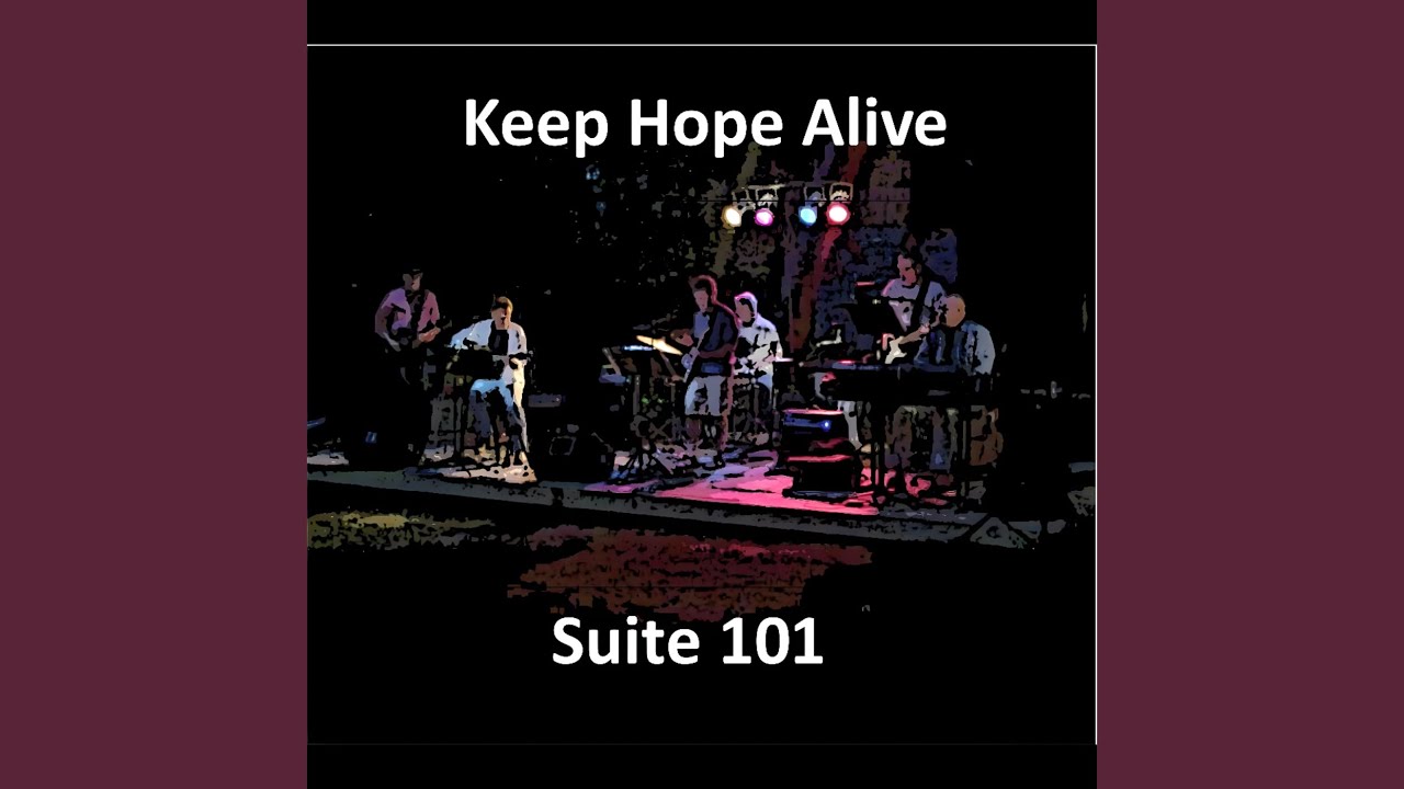Keep Hope Alive - YouTube