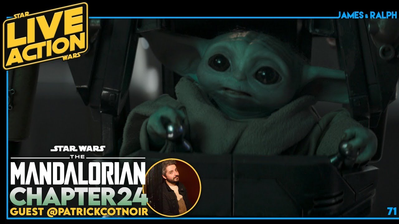 The Mandalorian: Chapter 24 "The Return" (Guest Patrick Cotnoir) LIVE ...