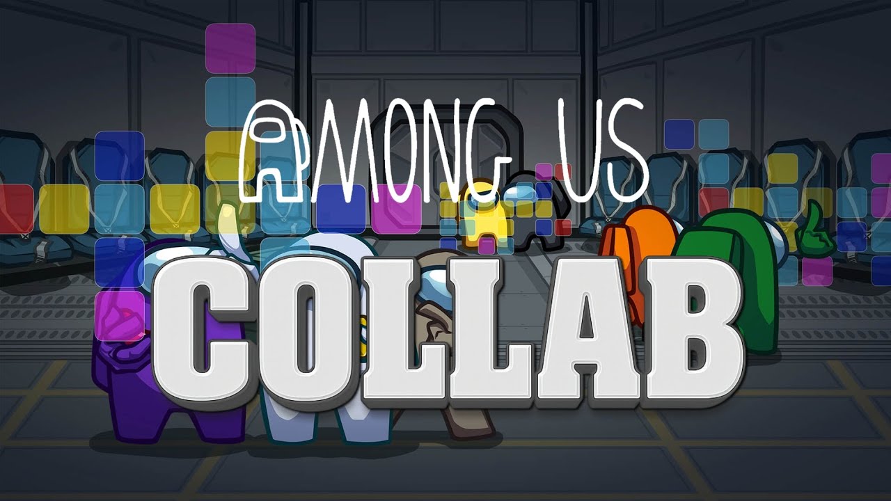 GREATEST among us COLLAB 🙌 🤯 - YouTube