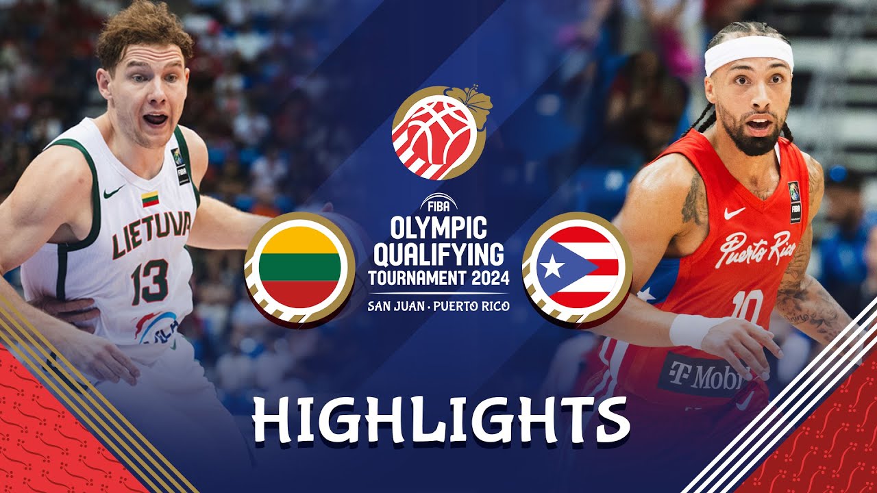 Final: Lithuania 🇱🇹 vs Puerto Rico 🇵🇷 | Highlights | FIBA OQT 2024 ...