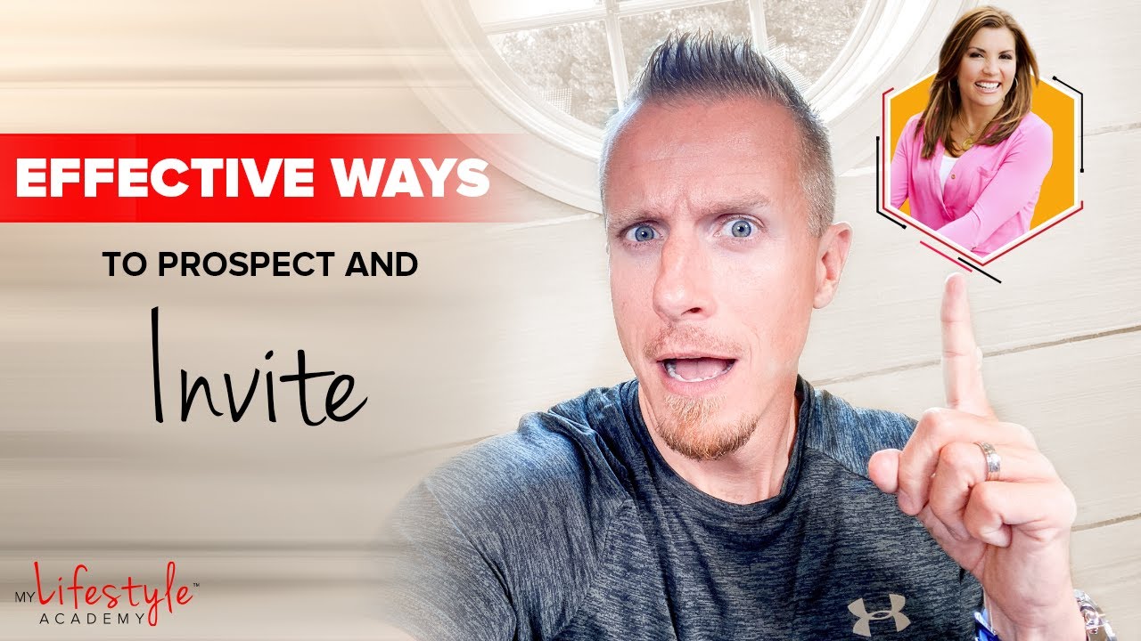 Effective Ways of Prospecting and Inviting in Network Marketing with ...