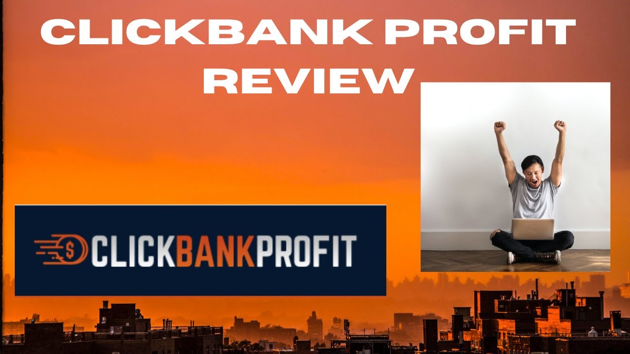 Clickbank Profit Review - Critical Review Of Clickbank Profit - YouTube