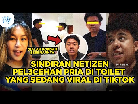 Sindiran Netizen Pel3cehan Pria di Toilet yang Sedang Viral di Tiktok