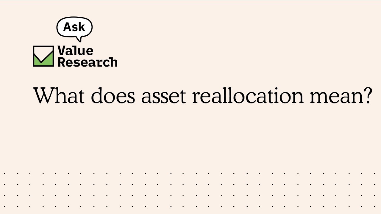 What does asset reallocation mean? - YouTube