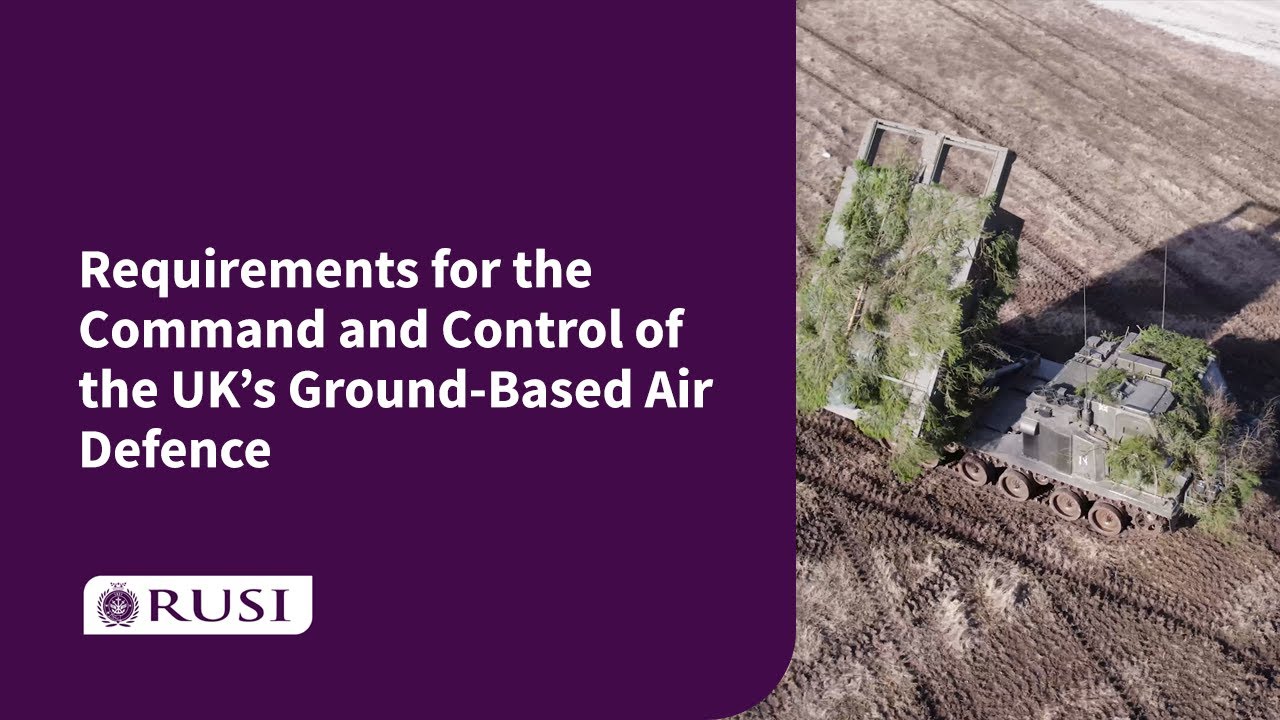 Requirements for the Command and Control of the UK’s Ground-Based Air ...