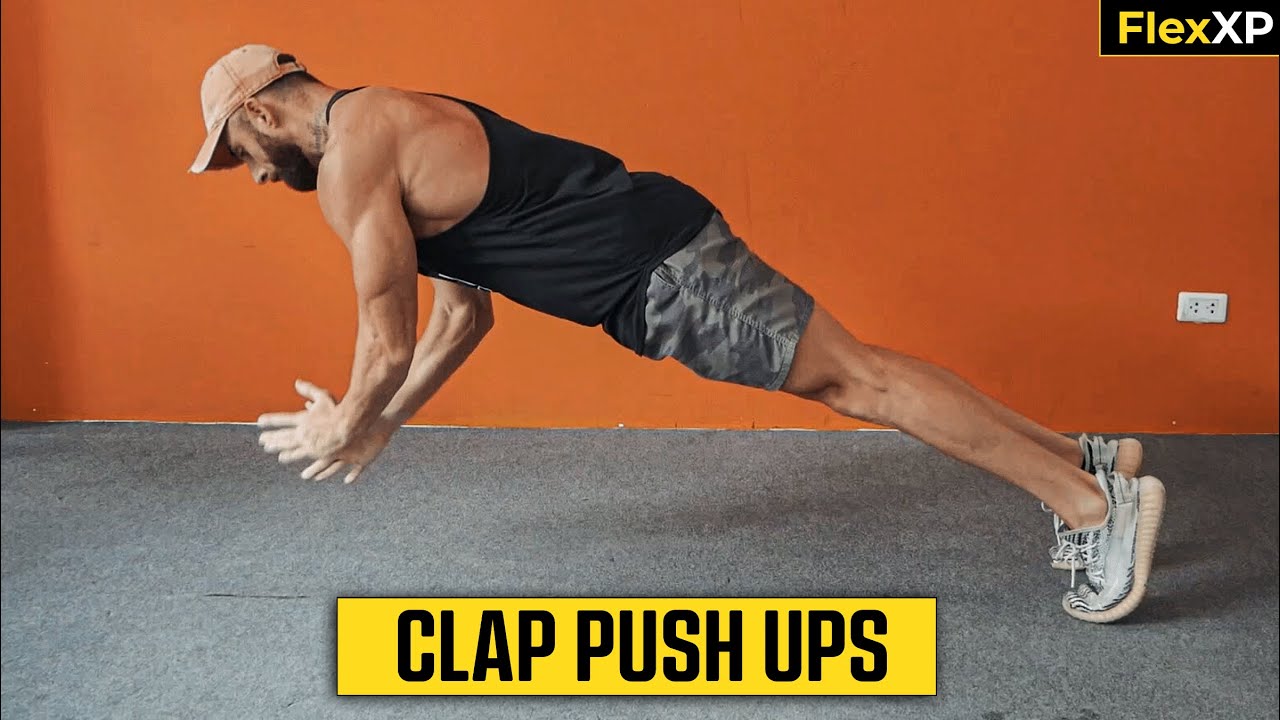 Clap Push Ups Form & Tutorial Guide (30 Seconds) - FlexXP - YouTube