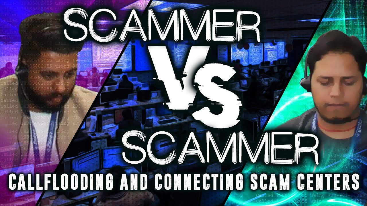 Scammer vs Scammer - Call Flooding and Conferencing Scam Call Centers ...