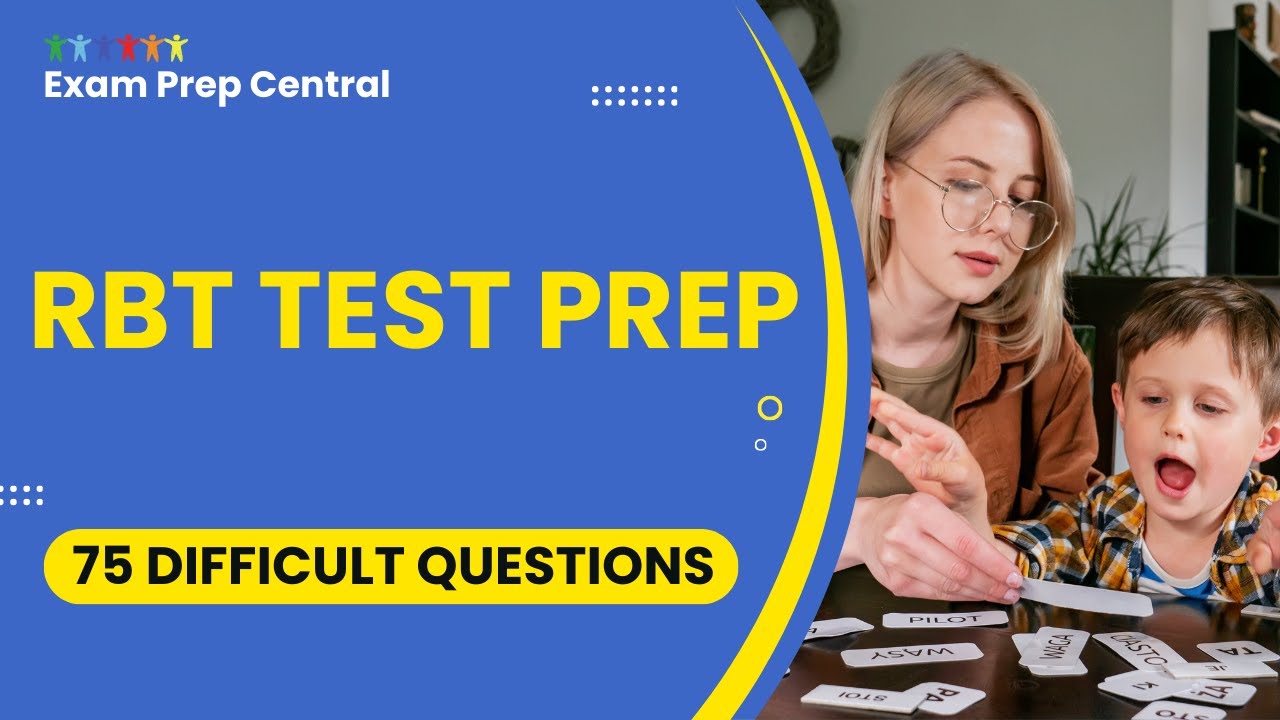 RBT Test Prep - Registered Behavior Technician Exam Study Guide (75 ...