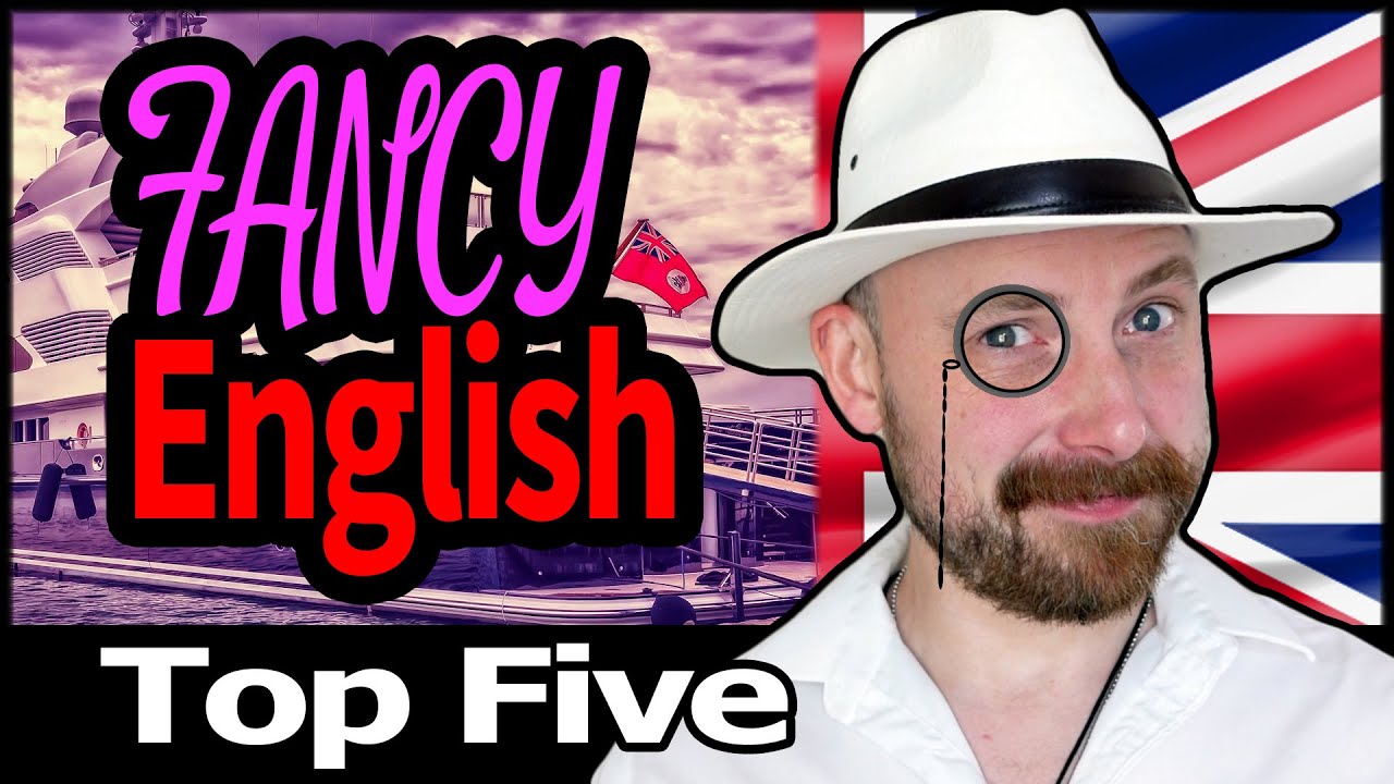 Top Five Fancy English Words in Phrases! 💯💯💯 - YouTube