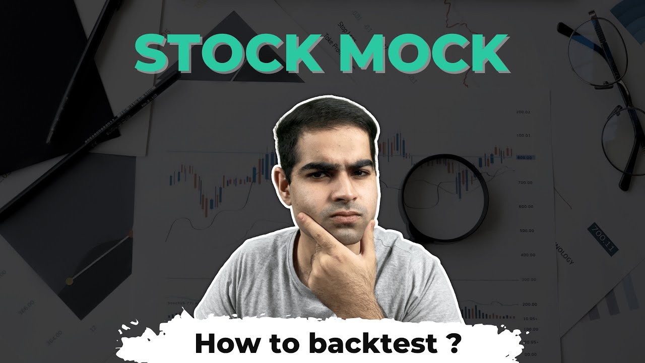 Backtesting A Trading Strategy Step By Step Guide Stock Mock Youtube