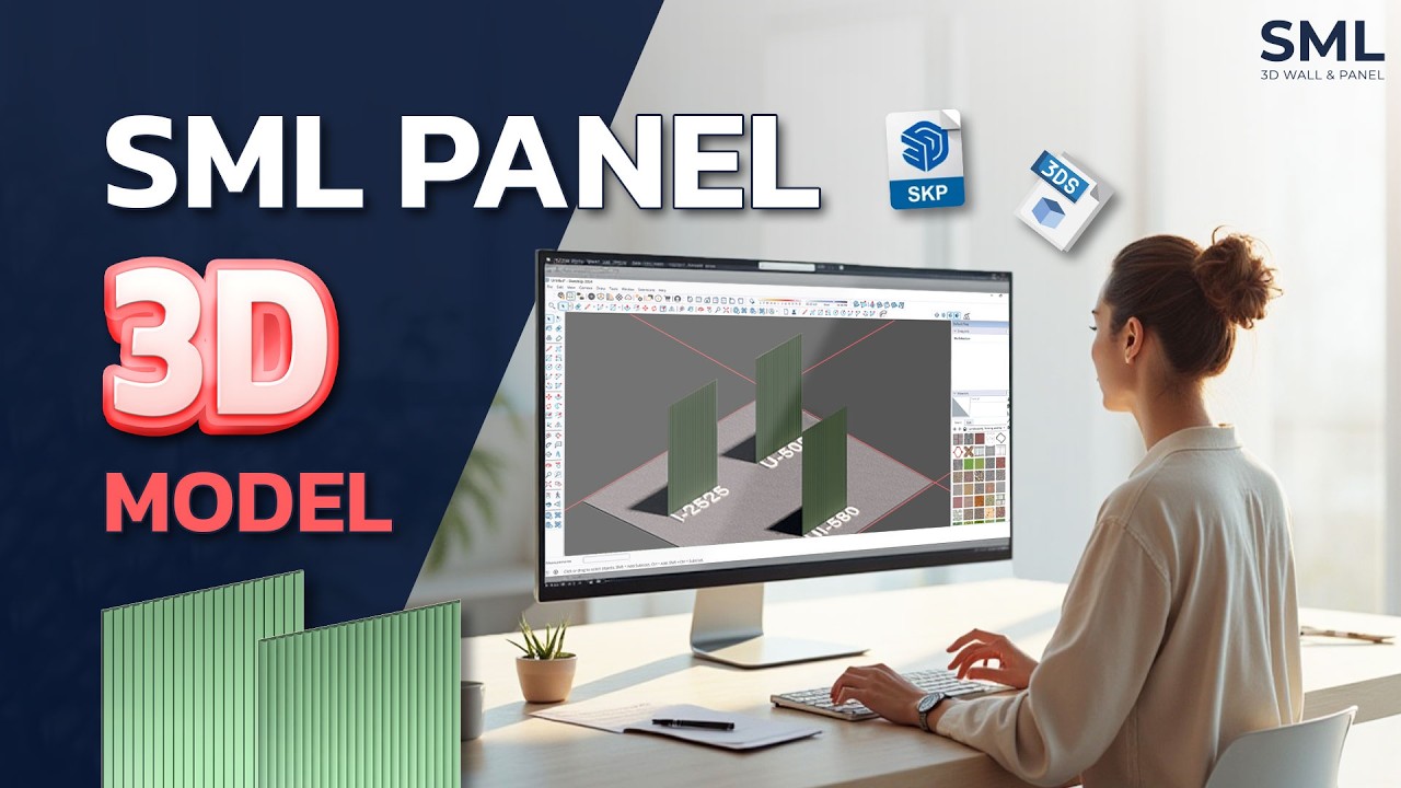 แจกฟรี! SML Panel 3D Model สำหรับนักออกแบบและสถาปนิก - YouTube
