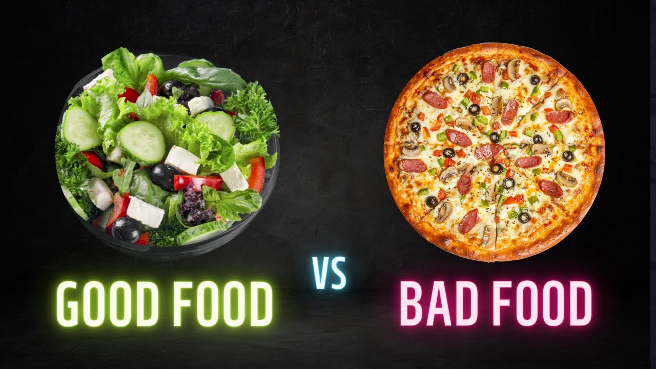 "GOOD" FOODS VS. "BAD" FOODS (THE TRUTH) - YouTube
