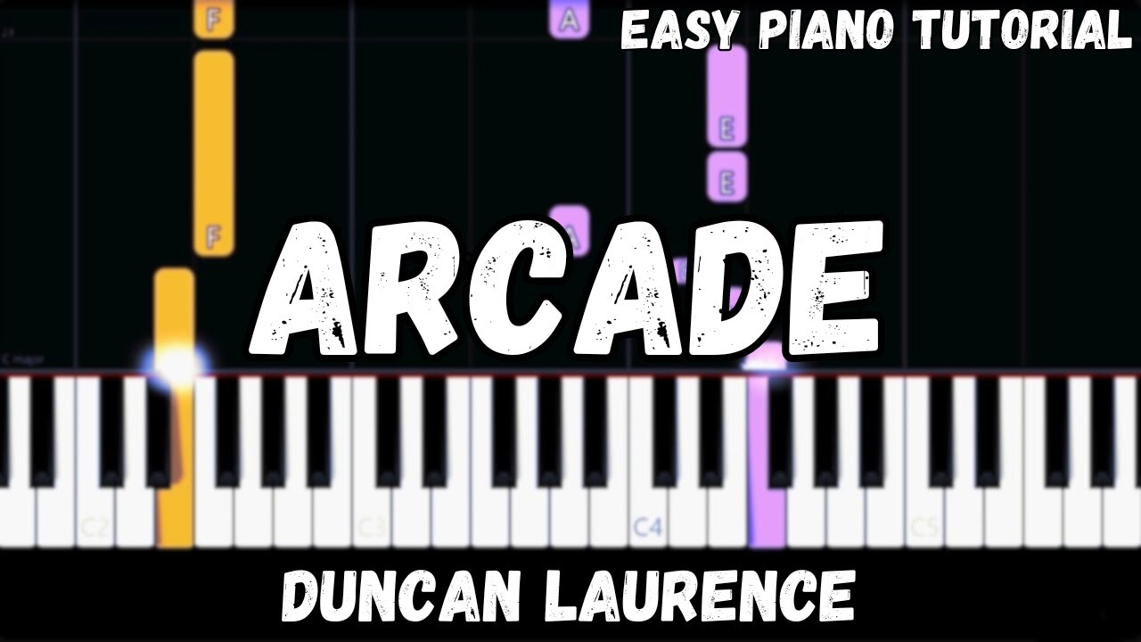 Duncan Laurence - Arcade (Easy Piano Tutorial) - YouTube