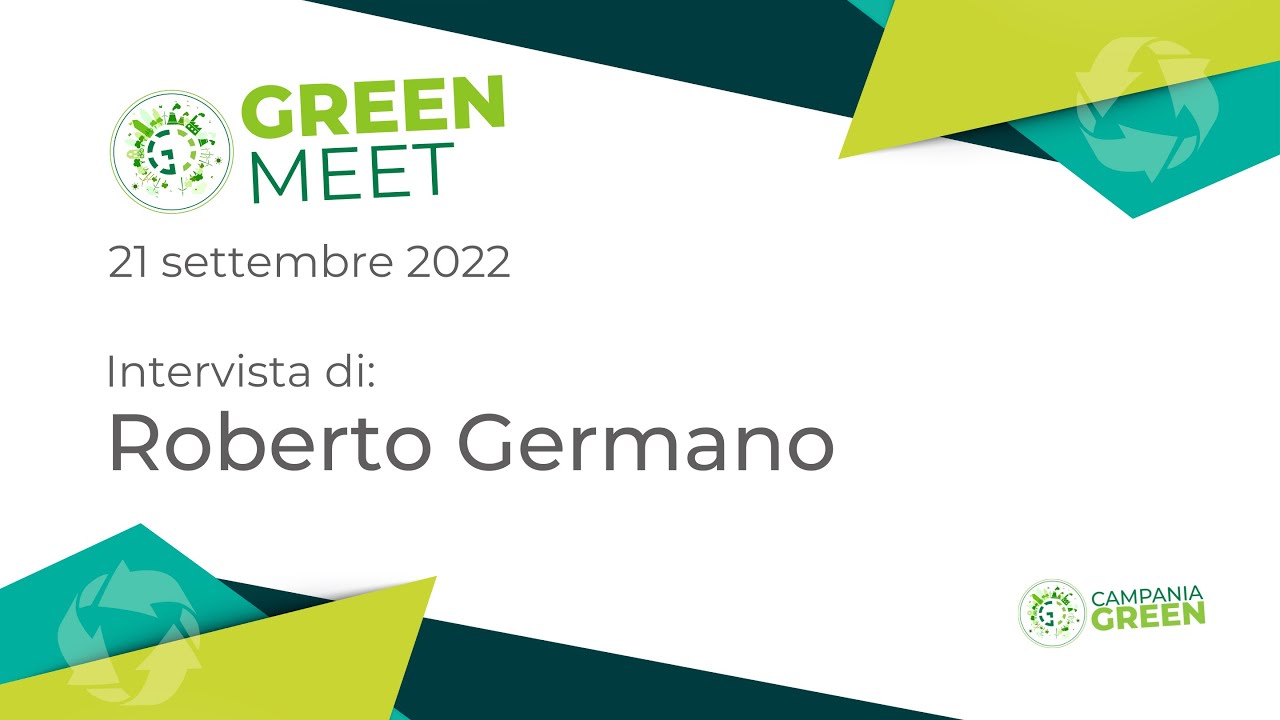 Campania Green Meet: Intervista Roberto Germano - YouTube