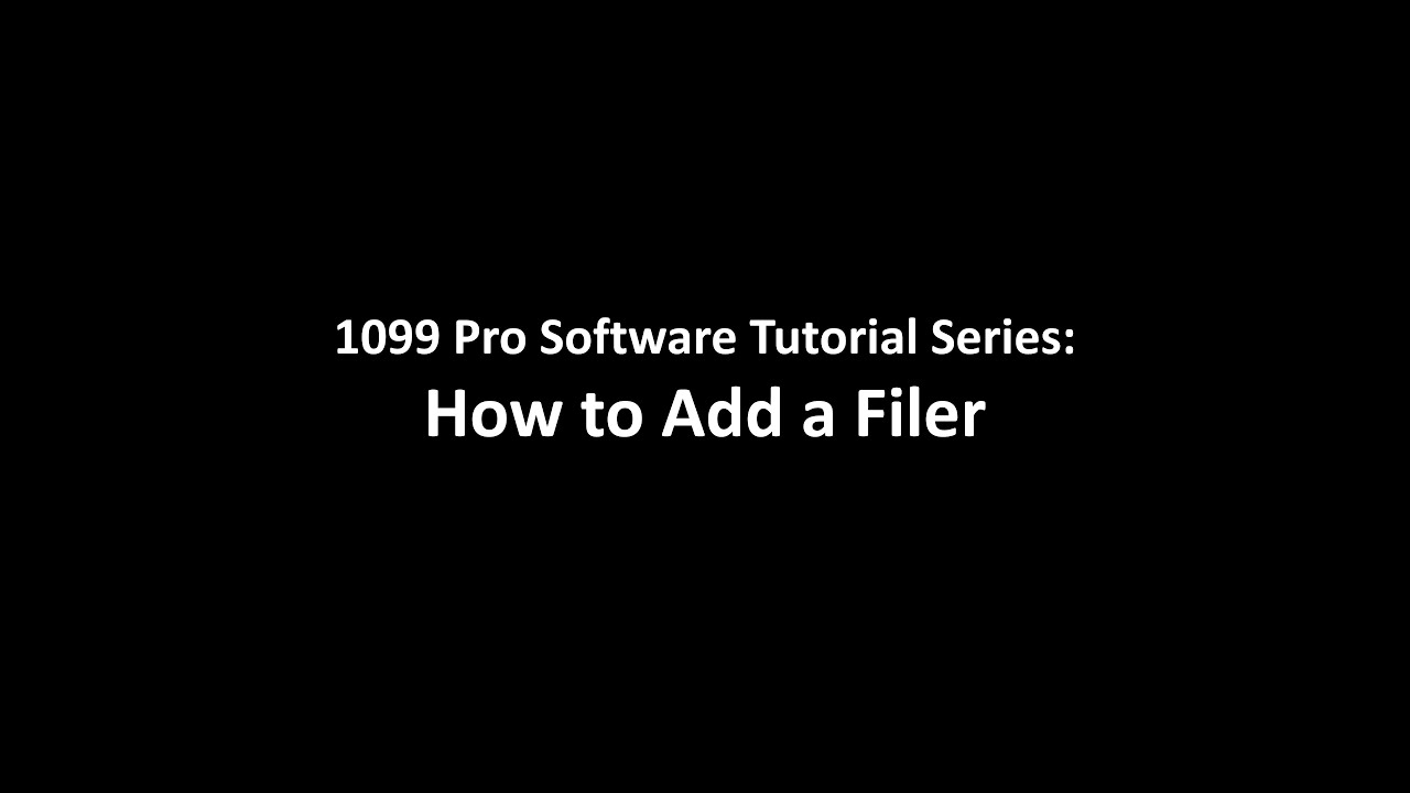 How to Add a Filer with 1099 Pro Software - YouTube