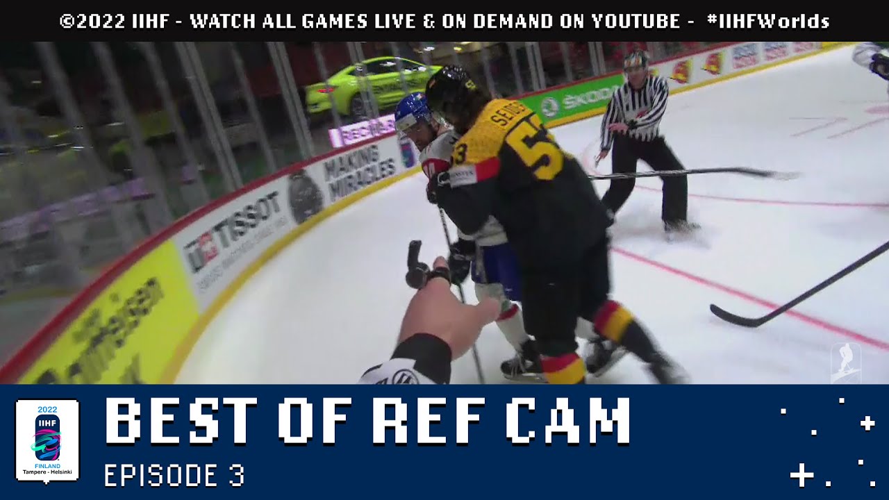 Best of Ref Cam - Episode 3 | 2022 #IIHFWorlds - YouTube