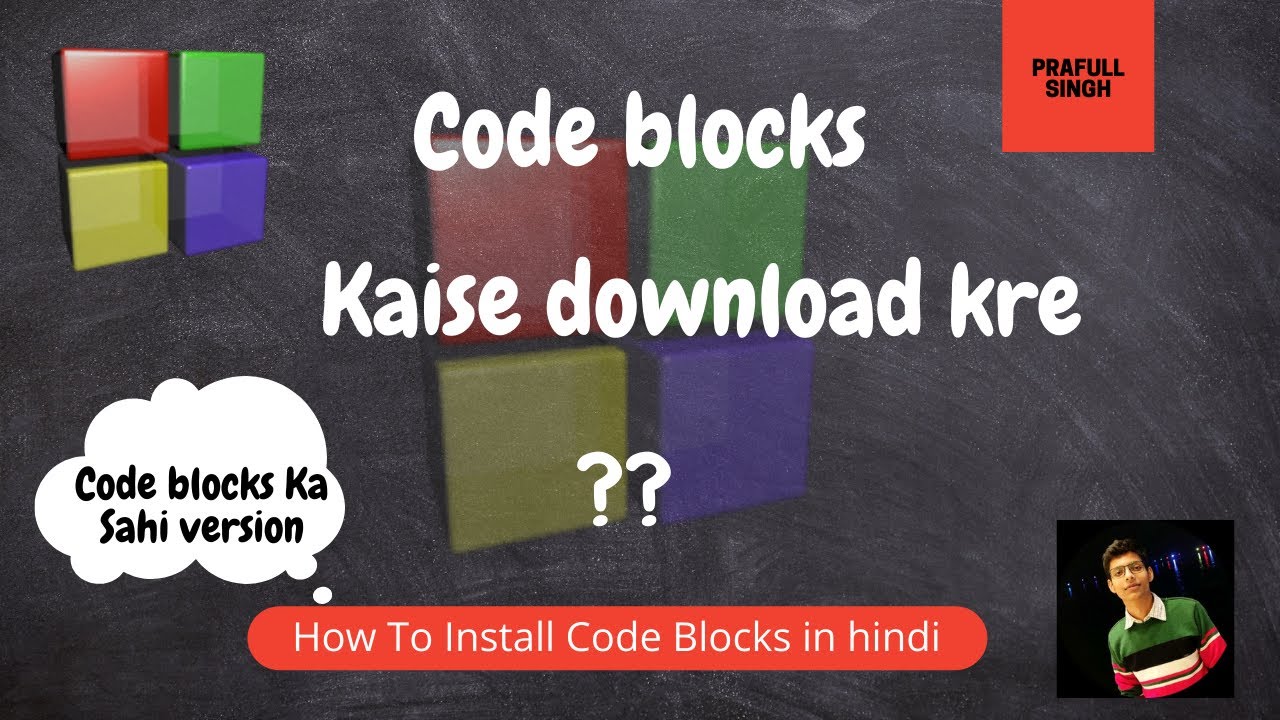 How To Install Code blocks In Hindi | How To Install Code blocks In Windows 10 Laptop And ...