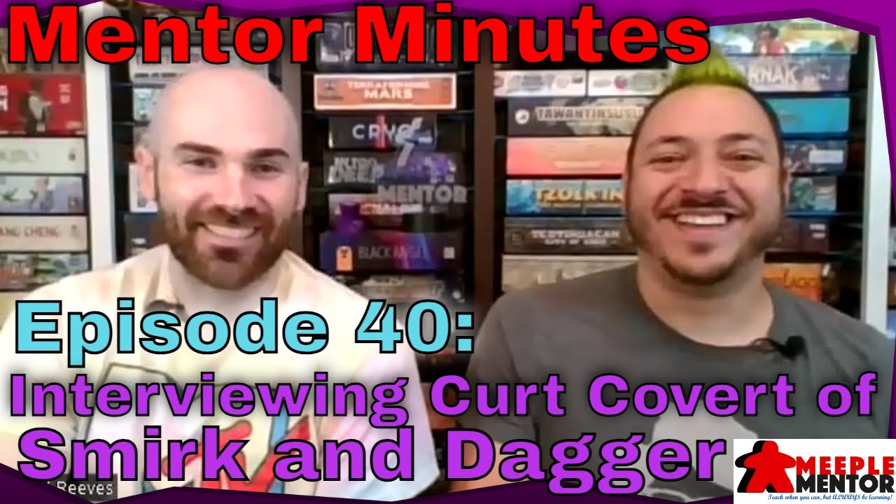 Mentor Minutes, Episode 40: Interviewing Curt Covert of Smirk and ...