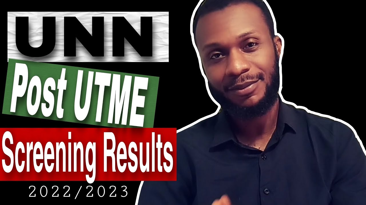 UNN Screening Exercise 2022 2023 How To Calculate Your UNN Post UTME unn-screening-exercise-2022-2023-how-to-calculate-your-unn-post-utme