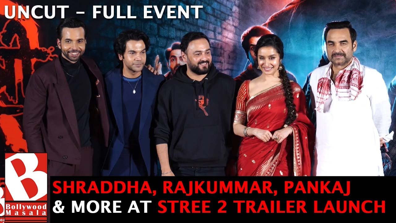 Stree 2 Trailer Launch: Shraddha Kapoor, Rajkummar Rao, Pankaj Tripathi ...