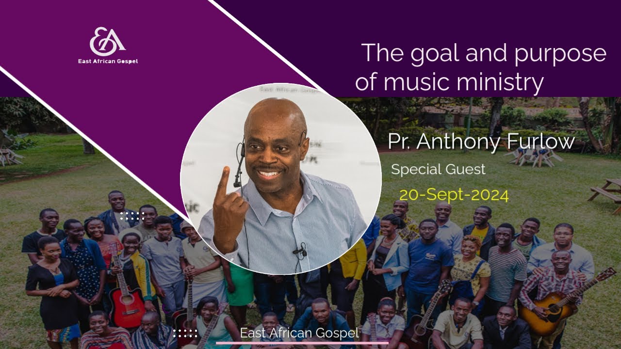 Pr. Anthony Furlow | Have a Purpose In Christian Music | East African ...