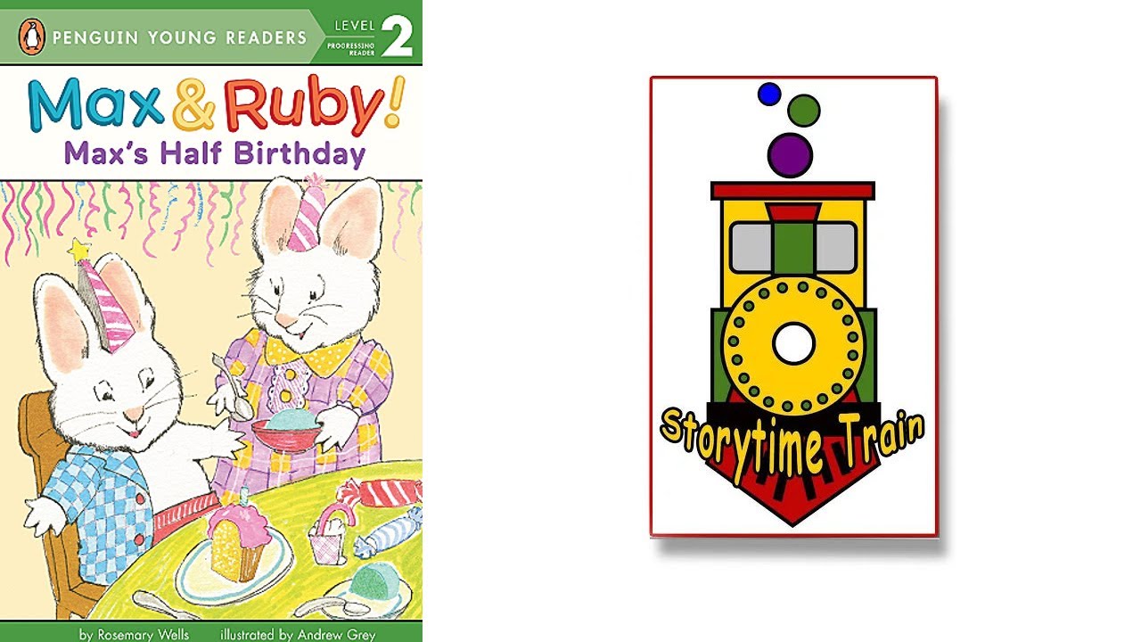 Max and Ruby Max's Half Birthday | Kids Books - YouTube