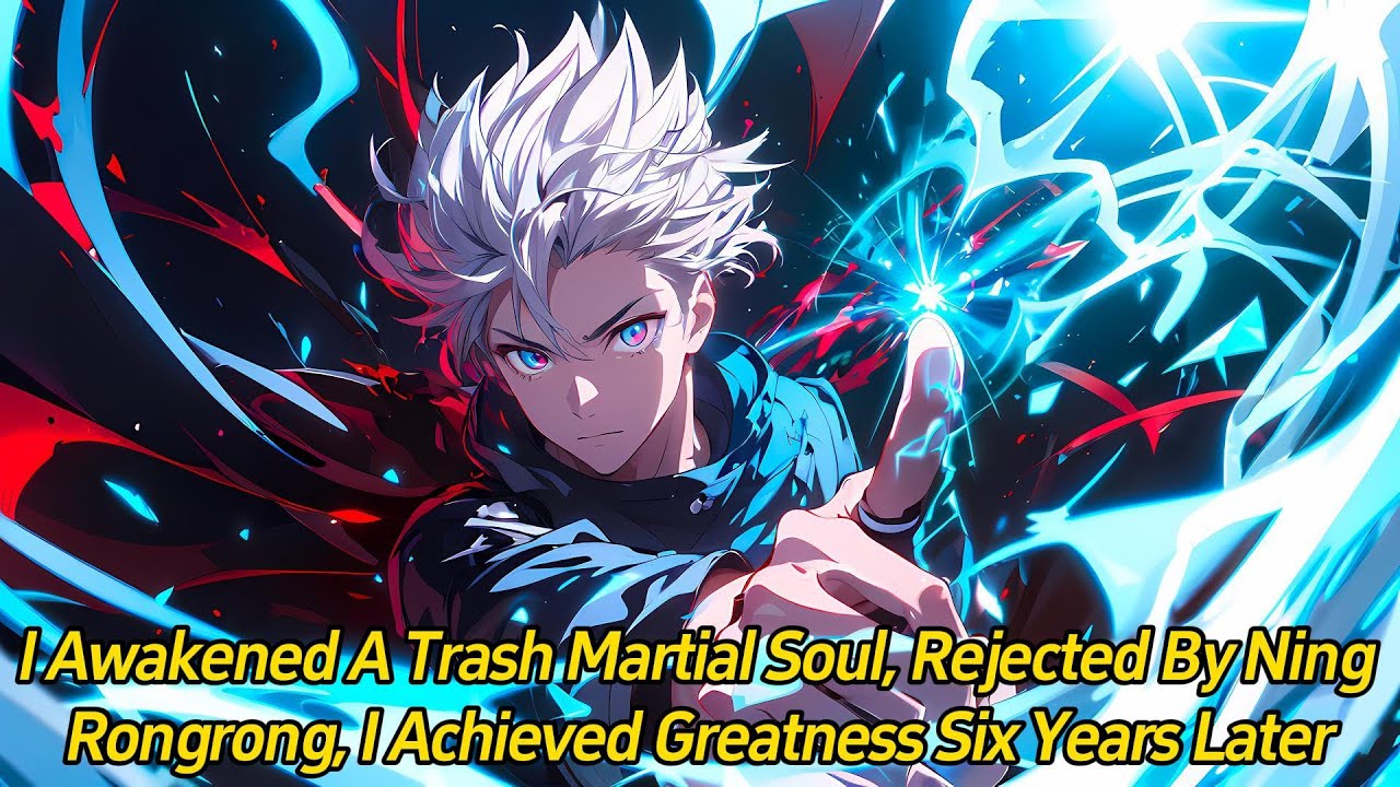 I awakened a trash martial soul, rejected by Ning Rongrong, I achieved ...