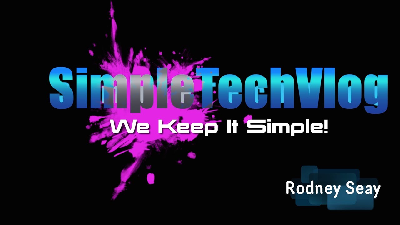 Welcome To My Channel (Simple Tech Vlog) - YouTube