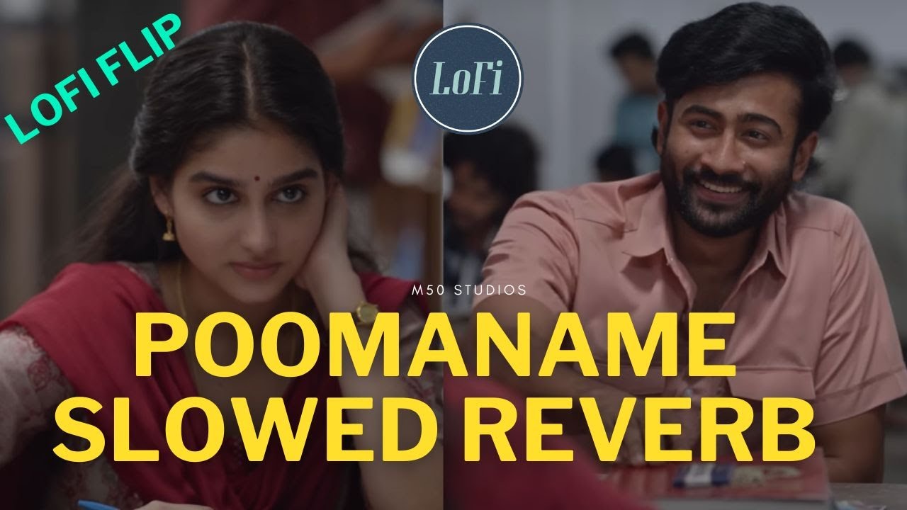 Poomaname Slowed Reverb Video Song | Abraham Ozler | Shyam | Midhun ...
