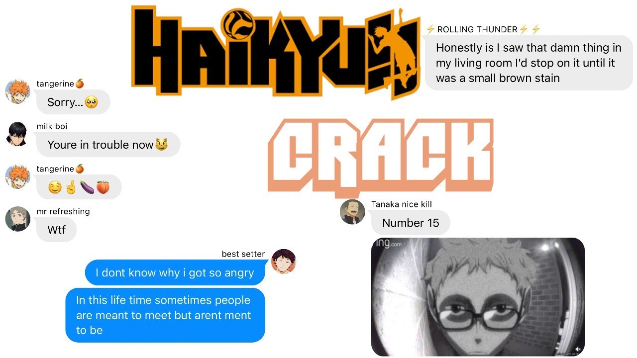 Haikyuu on CRACK pt.1 but i don't correct my mistakes - YouTube