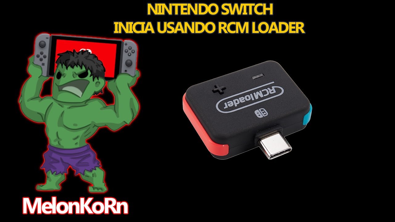 Switch: Usar RCM LOADER para iniciar - YouTube