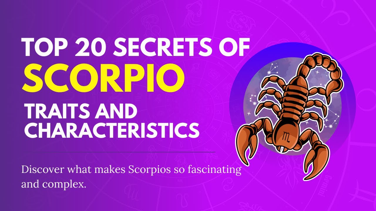 Top 20 Secrets of the Scorpio Traits and Characteristics - YouTube