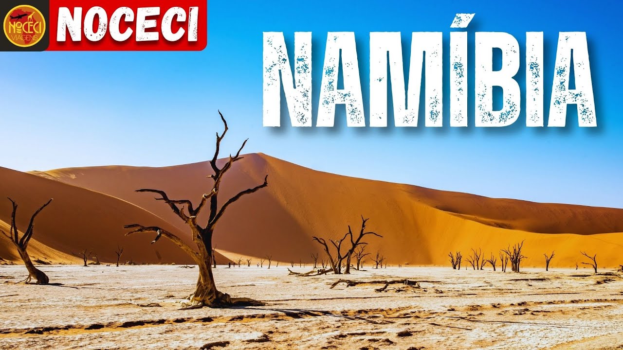 5 Destinos Incríveis para Conhecer na Namíbia - YouTube