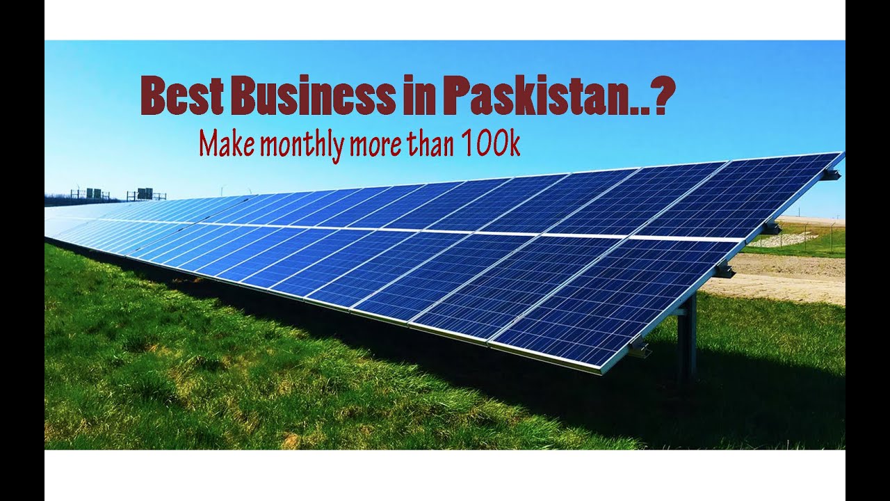 Solar Business | Best Profitable Business in Pakistan - YouTube