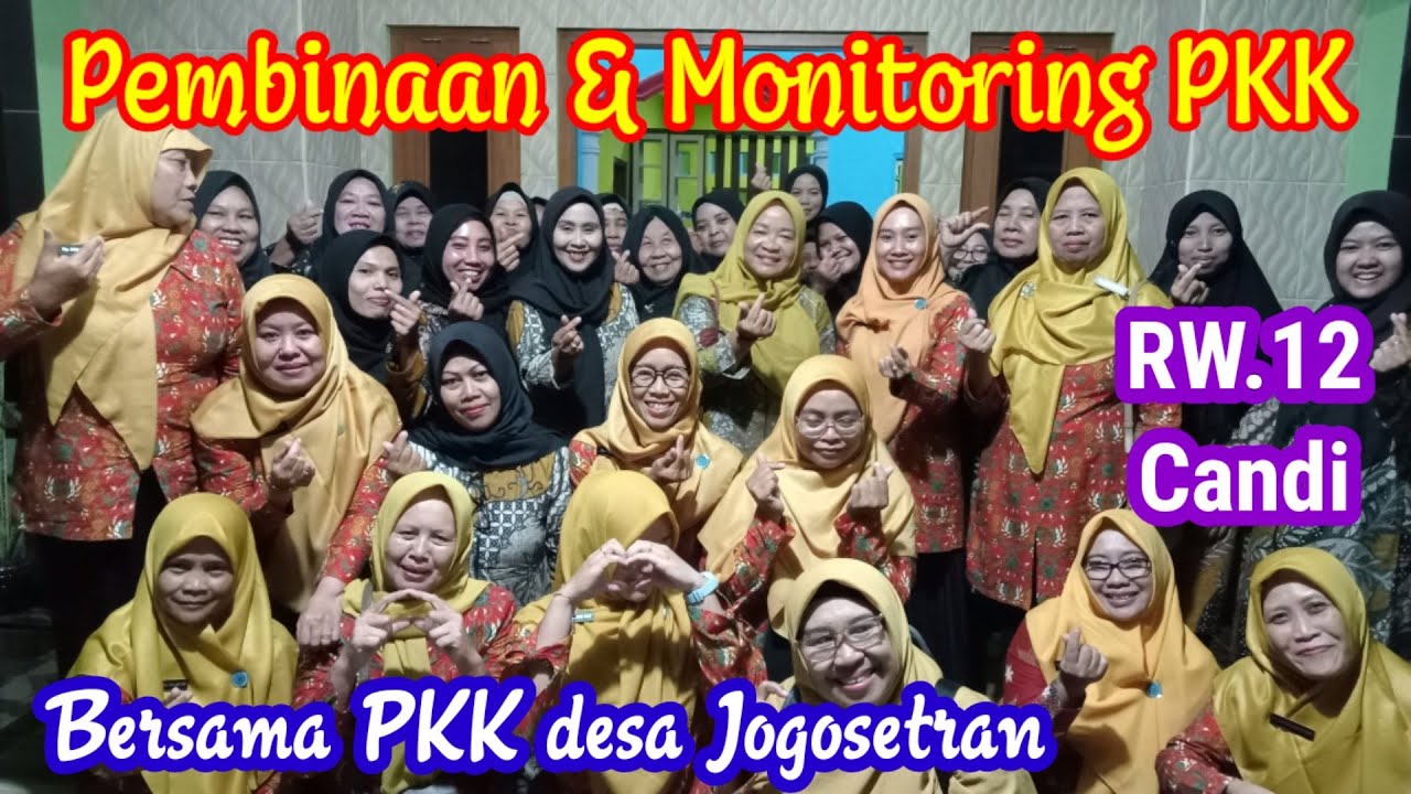PKK RW.12 Candi bersama PKK desa Jogosetran - YouTube