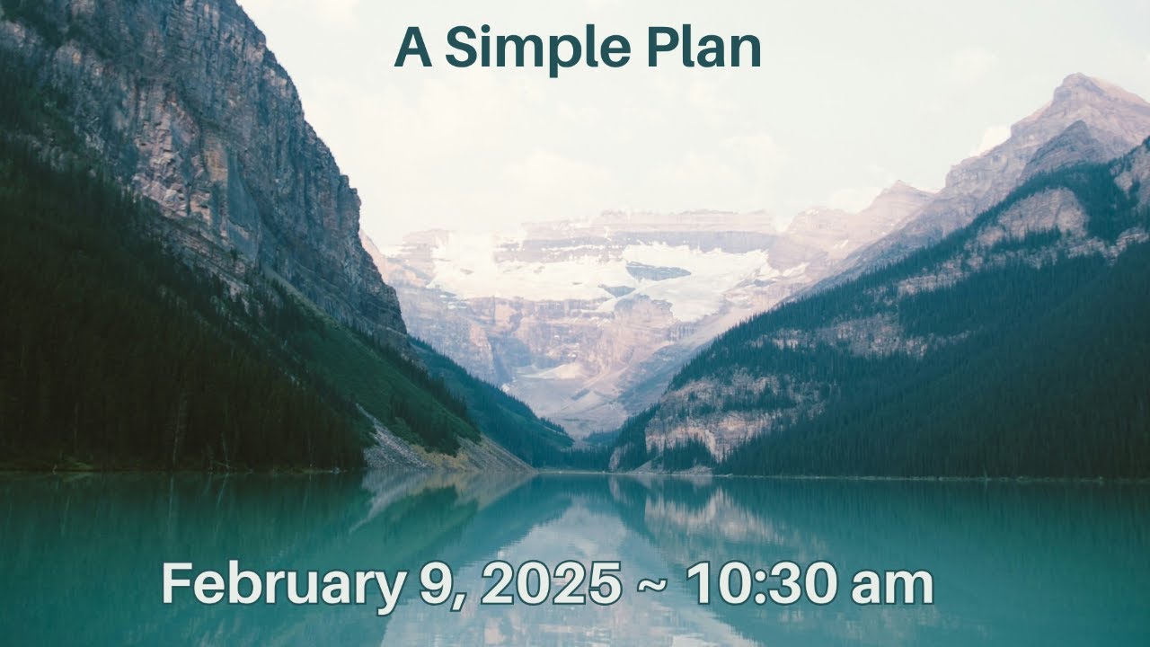 A Simple Plan | Frank Dixon | 2025-02-09 - YouTube