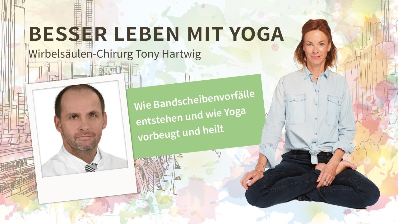 Podcast #33: Wie Bandscheibenvorfälle entstehen und wie Yoga vorbeugt ...