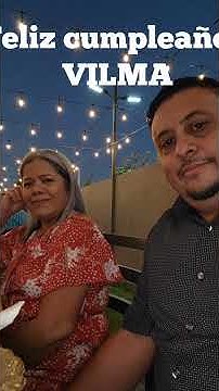 feliz cumpleaños Vilma Rodriguez - YouTube