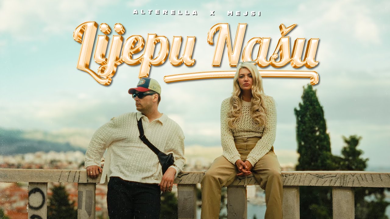 Alterella Feat. Mejsi - Lijepu Našu - YouTube