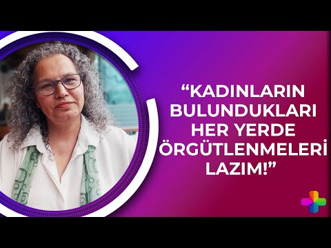 Gülbahar: Kadınların bulundukları her yerde örgütlenmeleri lazım! - Merve Küçüksarp ile Kadın Farkı